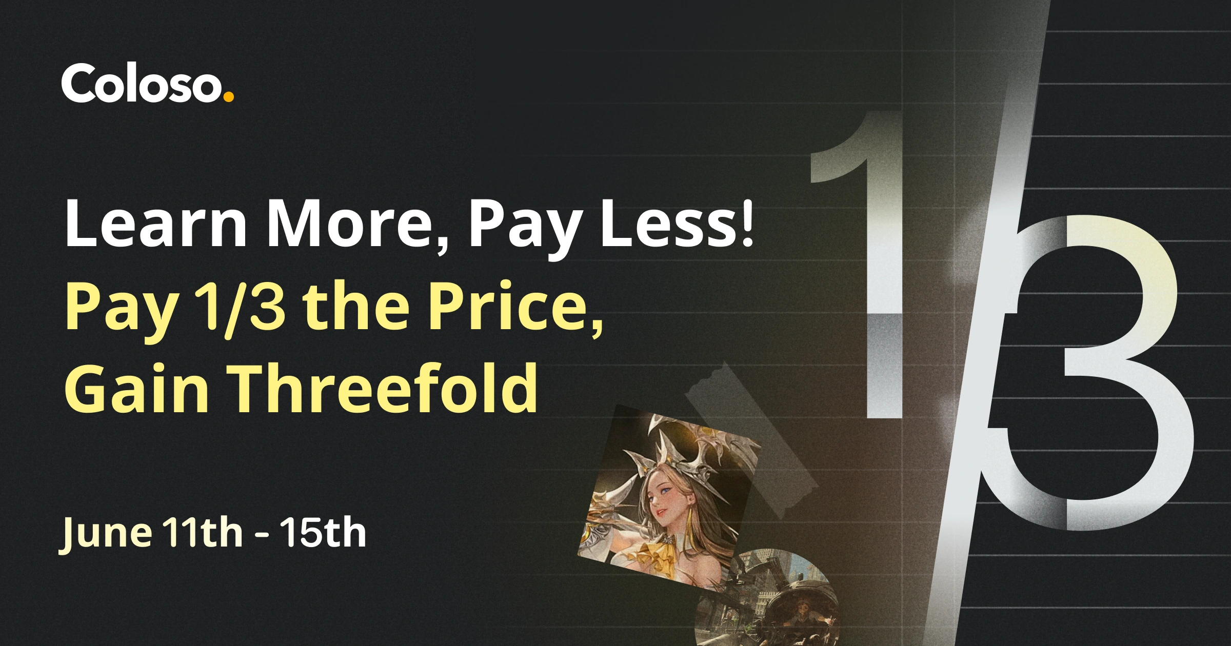 了解更多，支付更少！ | Coloso.