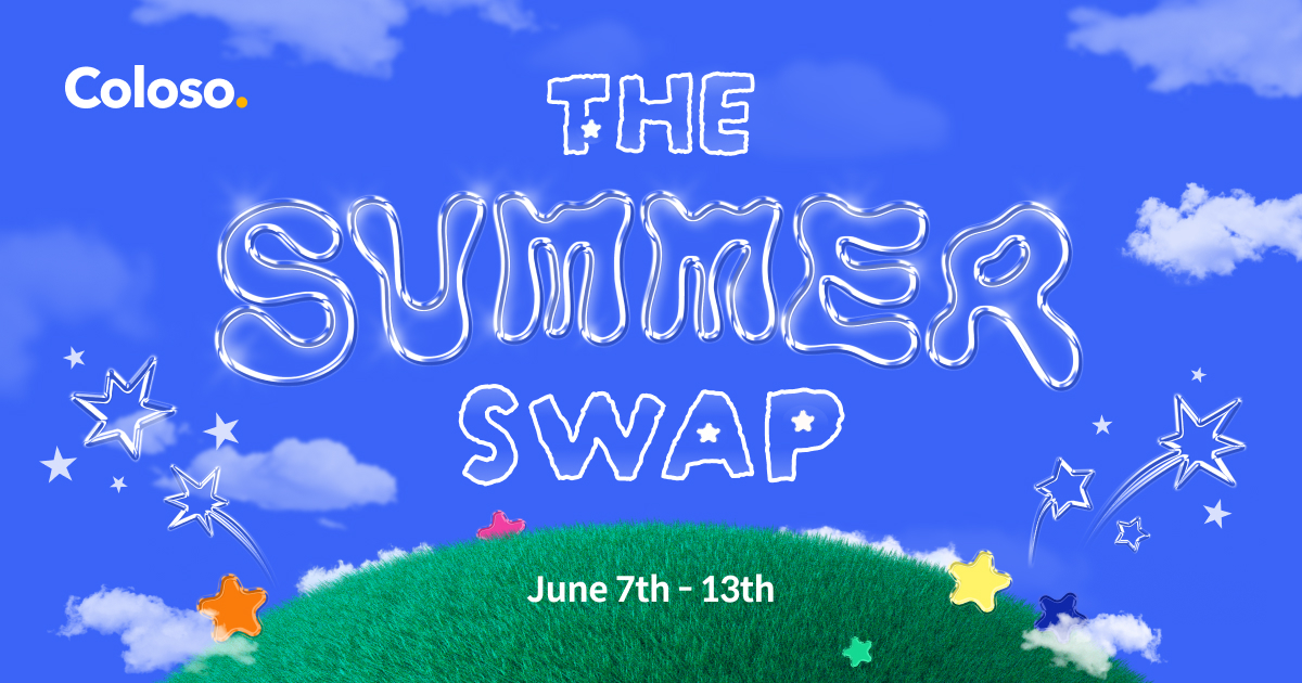 🫧The Summer Swap🫧 | Coloso.