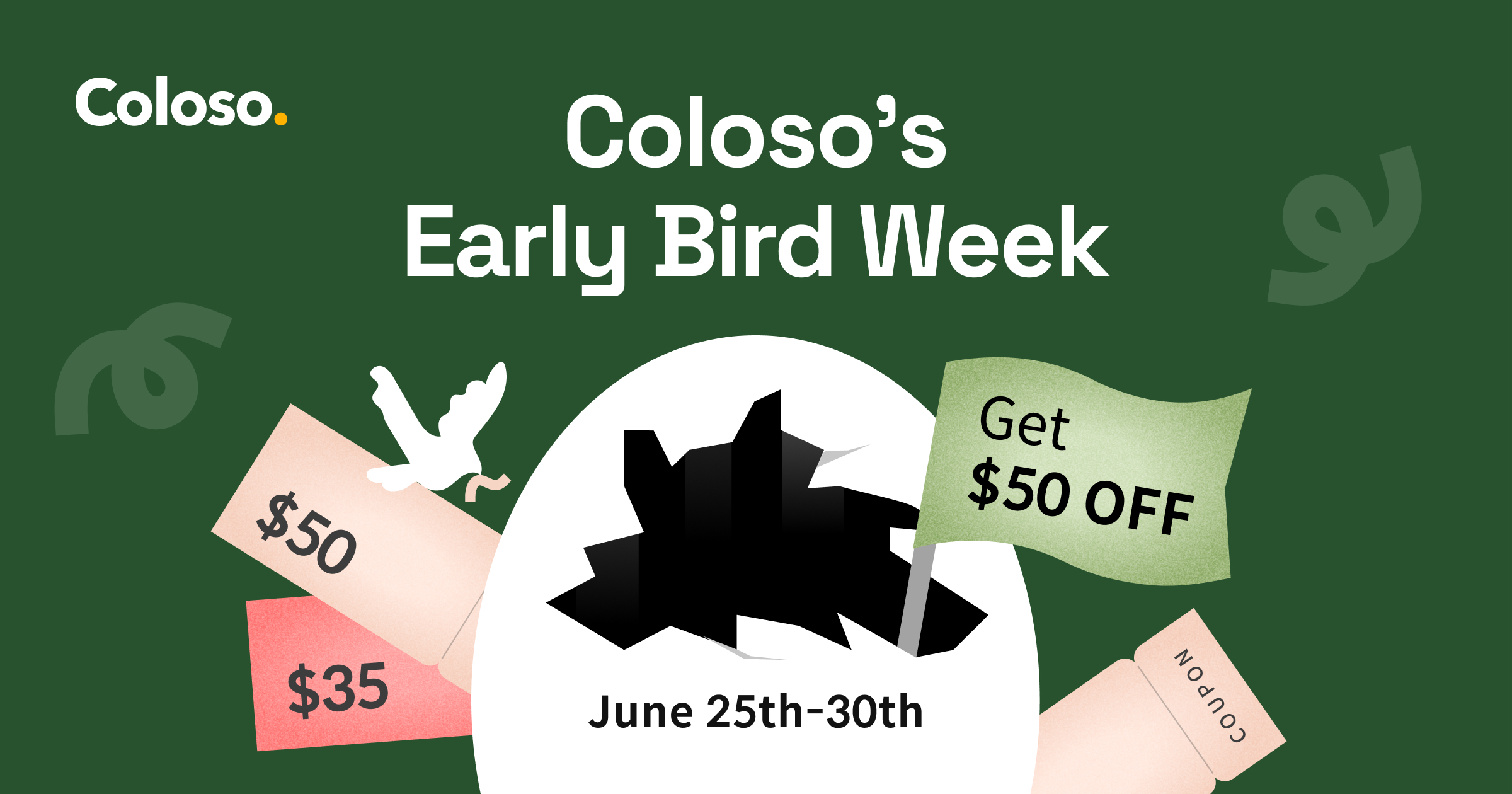 Be an Early Bird & Get the Worm! | Coloso.