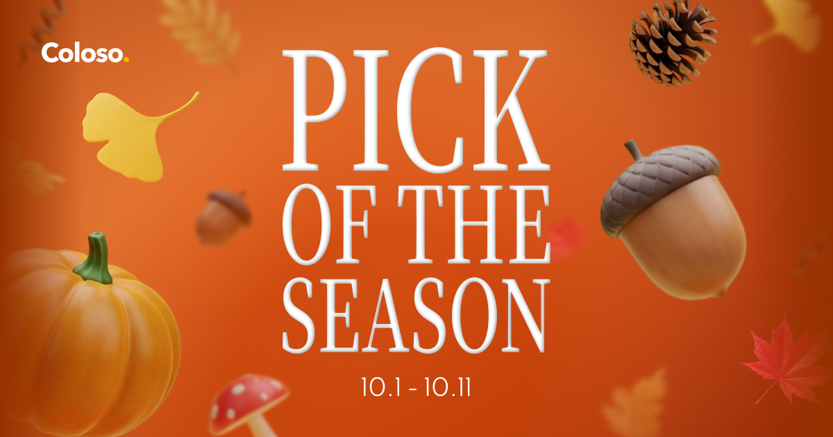 🧺Pick of the Season (Until Oct 11th) | Coloso.